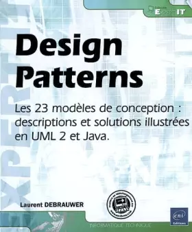 Design Patterns - les 23 Modeles de Conception : Description et ...